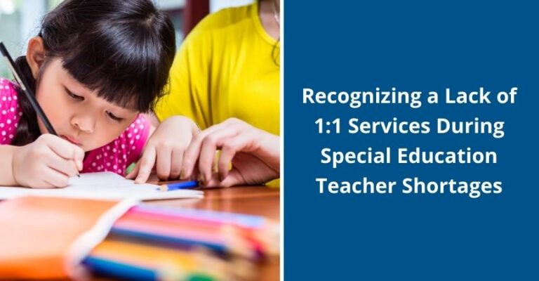 Recognizing a Lack of 1:1 Services During Special Education Teacher ...